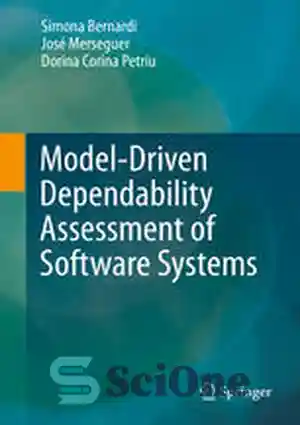 دانلود کتاب Model-Driven Dependability Assessment of Software Systems – ارزیابی قابلیت اطمینان ...