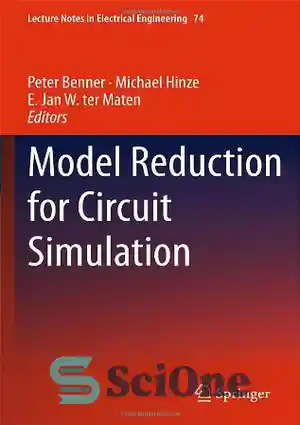 دانلود کتاب Model Reduction for Circuit Simulation - کاهش مدل برای شبیه سازی مدار - سای وان | SciOne