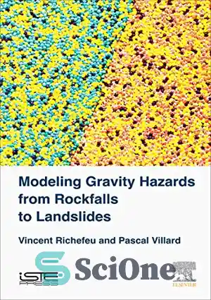دانلود کتاب Modeling Gravity Hazards from Rockfalls to Landslides. From ...