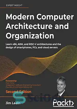 دانلود کتاب Modern Computer Architecture and Organization: Learn x86, ARM, and RISC-V ...
