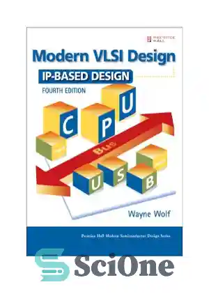 دانلود کتاب Modern VLSI Design IP-Based Design – طراحی مدرن VLSI مبتنی ...
