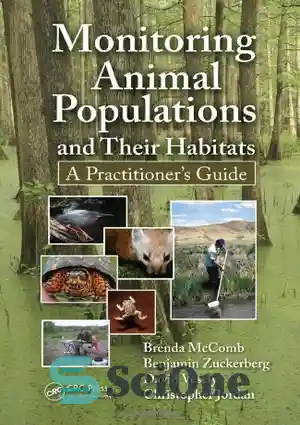 دانلود کتاب Monitoring Animal Populations and Their Habitats: A ...