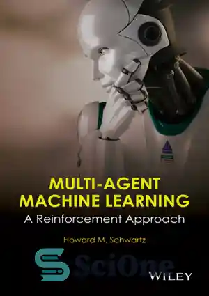 دانلود کتاب Multi-agent machine learning: a reinforcement approach ...
