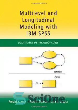 دانلود کتاب Multilevel and longitudinal modeling with PASW/SPSS – مدلسازی چندسطحی و طولی با PASW ...