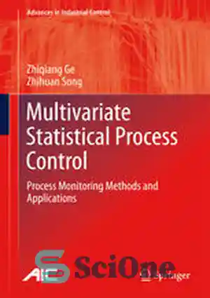 دانلود کتاب Multivariate Statistical Process Control: Process Monitoring Methods and ...