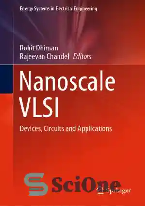 دانلود کتاب Nanoscale VLSI: Devices, Circuits and Applications – VLSI در مقیاس نانو: دستگاه‌ها ...