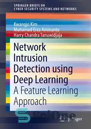 دانلود کتاب Network Intrusion Detection using Deep Learning: A Feature ...