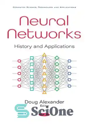 دانلود کتاب Neural Networks: History and Applications – شبکه های عصبی: تاریخچه و کاربردها – سای ...
