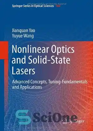 دانلود کتاب Nonlinear Optics and Solid-State Lasers: Advanced Concepts, Tuning-Fundamentals and ...