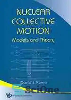 دانلود کتاب Nuclear collective motion : models and theory – حرکت جمعی ...