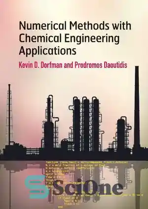 دانلود کتاب Numerical Methods with Chemical Engineering Applications – روشهای عددی با کاربردهای ...