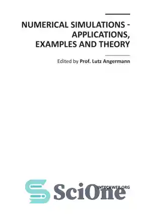 دانلود کتاب Numerical simulations – applications, examples and theory – شبیه سازی عددی ...