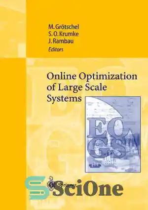 دانلود کتاب Online Optimization of Large Scale Systems: State of the Art – بهینه سازی آنلاین ...