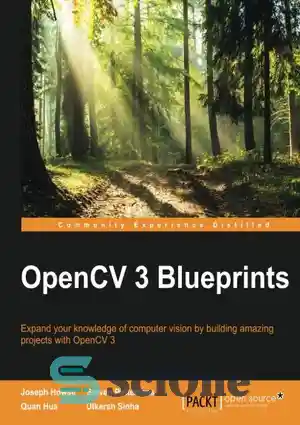 دانلود کتاب OpenCV Blueprints – نقشه های OpenCV – سای وان | SciOne