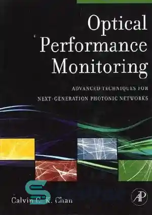 دانلود کتاب Optical Performance Monitoring: Advanced Techniques for Next-Generation Photonic ...