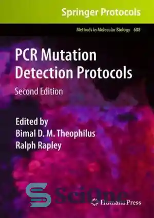 دانلود کتاب PCR Mutation Detection Protocols – پروتکل های تشخیص جهش PCR – سای وان | SciOne