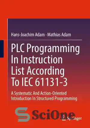 دانلود کتاب PLC Programming In Instruction List According To IEC 61131 ...