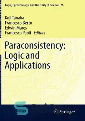 دانلود کتاب Paraconsistency: Logic and Applications – Paraconsistency: منطق و کاربردها – سای وان ...