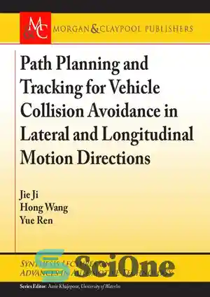 دانلود کتاب Path Planning and Tracking for Vehicle Collision Avoidance ...