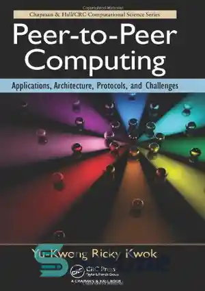 دانلود کتاب Peer-to-Peer Computing: Applications, Architecture ...