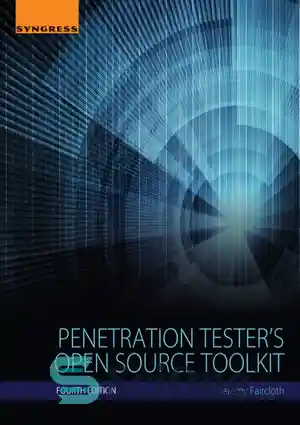 دانلود کتاب Penetration TesterÖs Open Source Toolkit – جعبه ابزار منبع ...