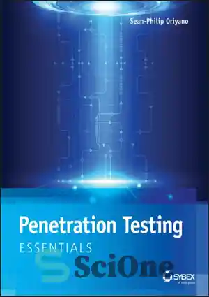 دانلود کتاب Penetration Testing Essentials, First Edition – ملزومات تست ...