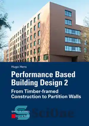 دانلود کتاب Performance Based Building Design 2: From Timber-Framed ...