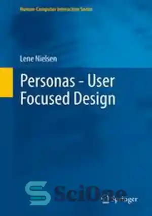 دانلود کتاب Personas – User Focused Design – پرسونا – طراحی متمرکز بر ...