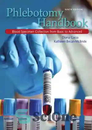 دانلود کتاب Phlebotomy handbook: blood specimen collection from basic to advanced – کتاب راهنمای ...