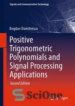 دانلود کتاب Positive Trigonometric Polynomials and Signal Processing Applications – چند جمله ای ...