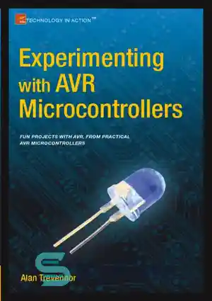 دانلود کتاب Practical AVR microcontrollers: games, gadgets, and home automation with the ...