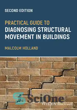 دانلود کتاب Practical Guide to Diagnosing Structural Movementin Buildings – راهنمای عملی تشخیص ...