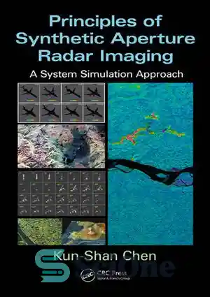 دانلود کتاب Principles of Synthetic Aperture Radar Imaging: A System Simulation Approach – اصول ...