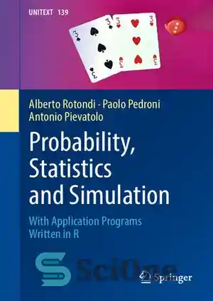 دانلود کتاب Probability, Statistics and Simulation: With Application ...