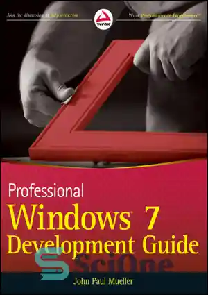 دانلود کتاب Professional Windows 7 Development Guide – راهنمای توسعه حرفه ای ویندوز 7 – سای وان ...