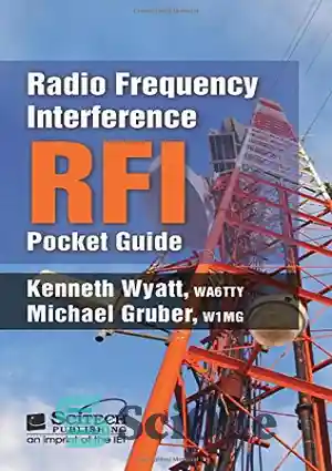 دانلود کتاب Radio frequency interference pocket guide – راهنمای جیبی تداخل فرکانس رادیویی – سای ...