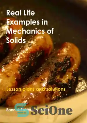 دانلود کتاب Real life Examples in Mechanics of Solids – مثال های زندگی ...