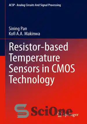 دانلود کتاب Resistor-based Temperature Sensors in CMOS Technology – سنسورهای دما مبتنی بر مقاومت ...