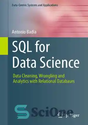 دانلود کتاب SQL for Data Science: Data Cleaning, Wrangling and Analytics with Relational ...