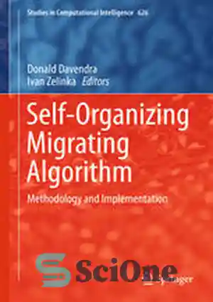 دانلود کتاب Self-Organizing Migrating Algorithm: Methodology and Implementation – الگوریتم ...