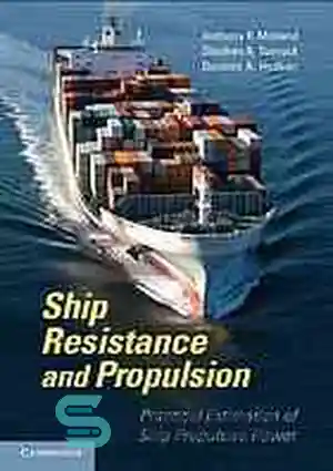 دانلود کتاب Ship resistance and propulsion : practical estimation of ship propulsive power ...