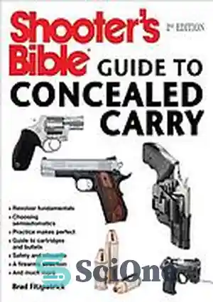 دانلود کتاب Shooter’s bible guide to concealed carry : a beginner’s ...