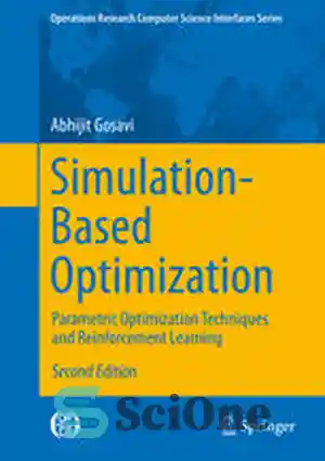 دانلود کتاب Simulation-Based Optimization: Parametric Optimization Techniques and Reinforcement ...