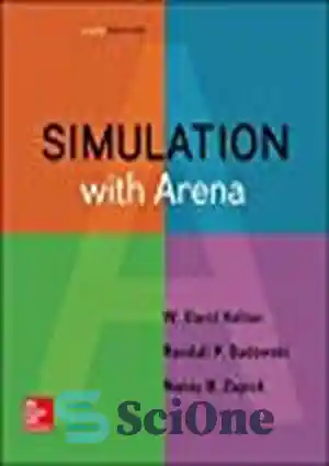 دانلود کتاب Simulation with Arena – شبیه سازی با آرنا – سای وان | SciOne