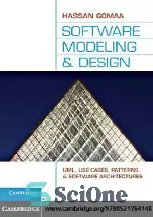 دانلود کتاب Software modeling and design: UML, use cases, patterns, and software architectures ...
