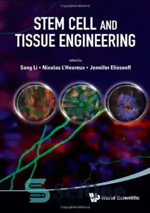 دانلود کتاب Stem Cell and Tissue Engineering – مهندسی سلول های بنیادی و ...