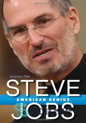 دانلود کتاب Steve Jobs: American Genius – استیو جابز: نابغه آمریکایی ...
