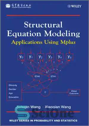 دانلود کتاب Structural Equation Modeling: Applications Using Mplus – مدل سازی معادلات ساختاری ...