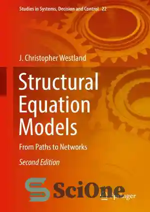 دانلود کتاب Structural Equation Models: From Paths to Networks – مدل های معادلات ساختاری: از ...