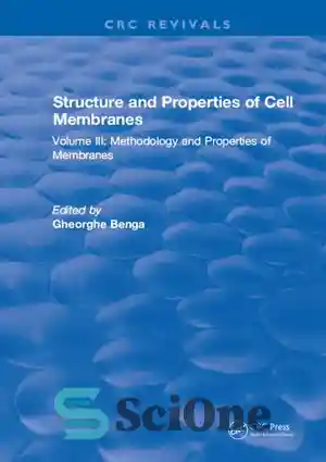 دانلود کتاب Structure and properties of cell membrane structure and ...